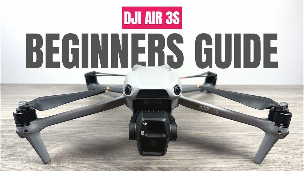 Air 3S Beginner's Guide (Drone Photography) - Air 3S - DJI Drone Help Forum